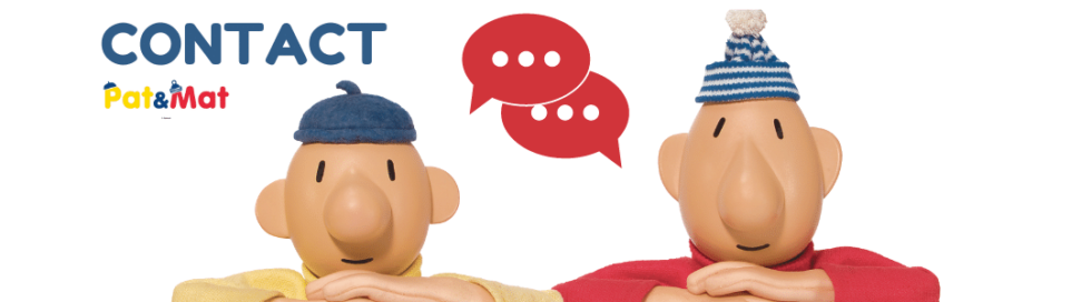 Contact Us | Pat & Mat
